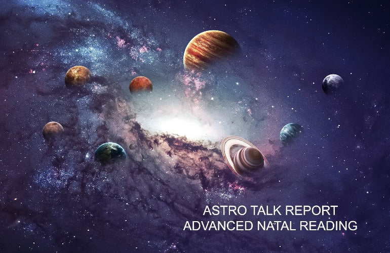 Astro Talk Report - Advanced Natal Reading – Body, Mind & Soul ...